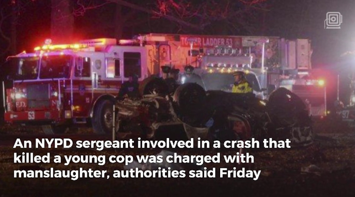Nypd Sergeant Charged With Death Of Fellow Officer In Off Duty Crash